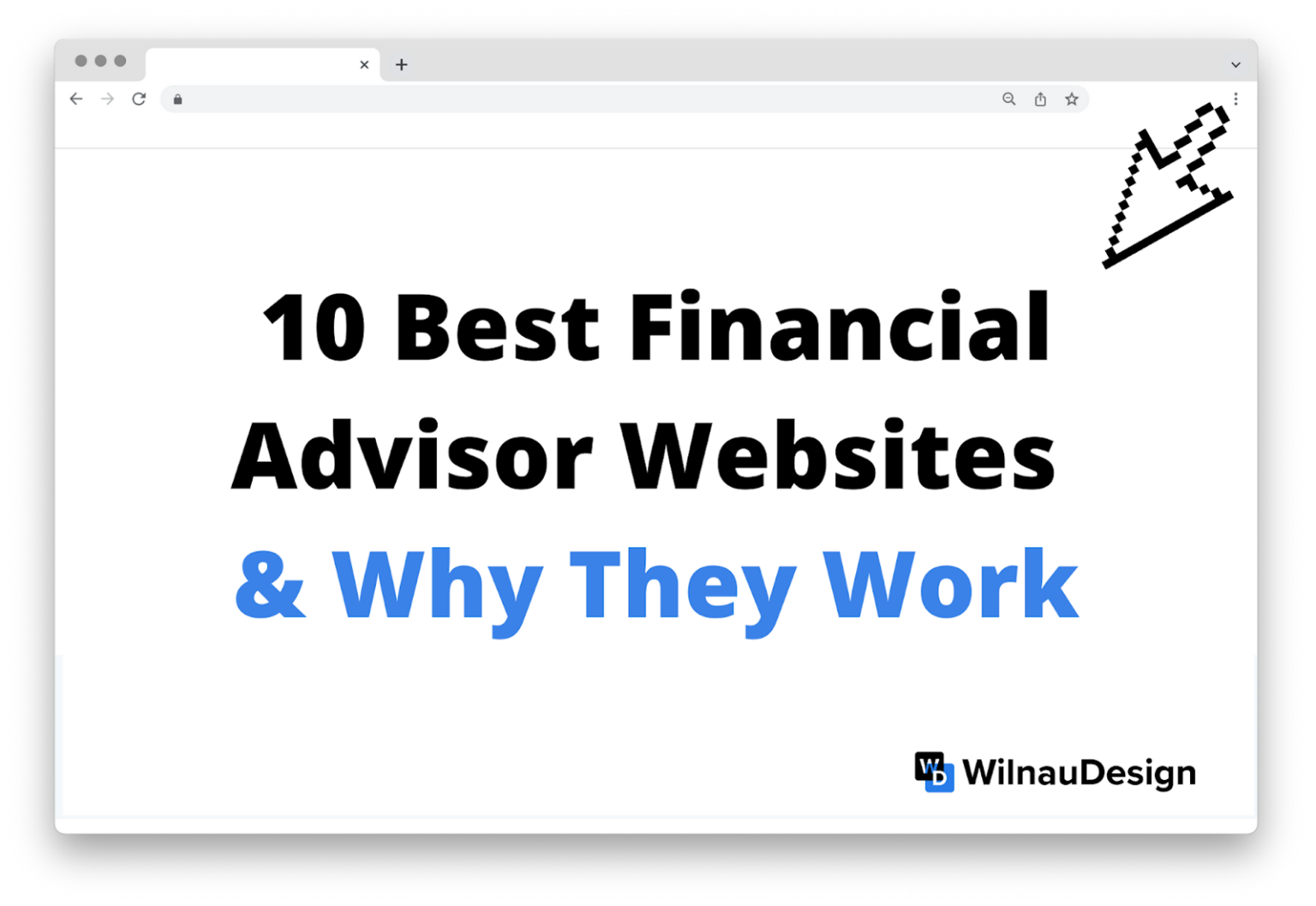 10 Best Financial Advisor Websites & Why They Work | Wilnau Design